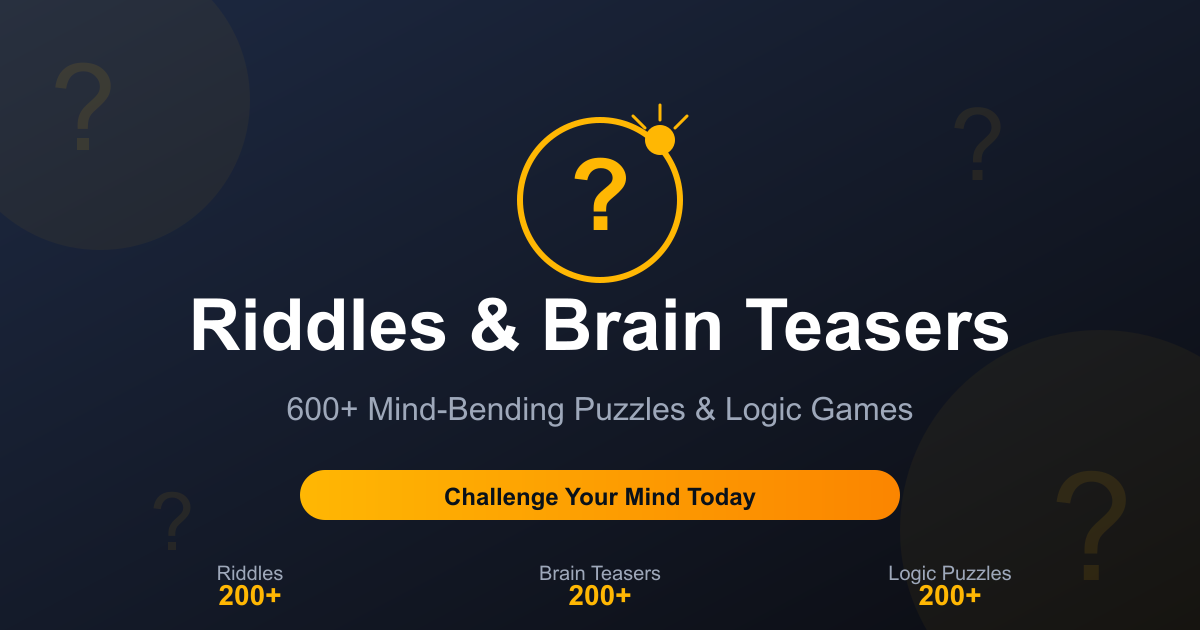 Riddles & Brain Teasers - Mind-Bending Puzzles & Logic Games